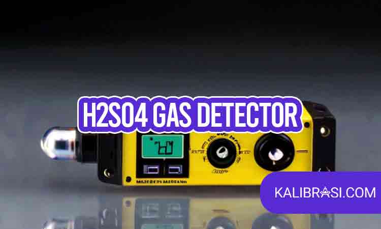 Penjelasan Gas Asam Sulfat Dan H2SO4 Gas Detector