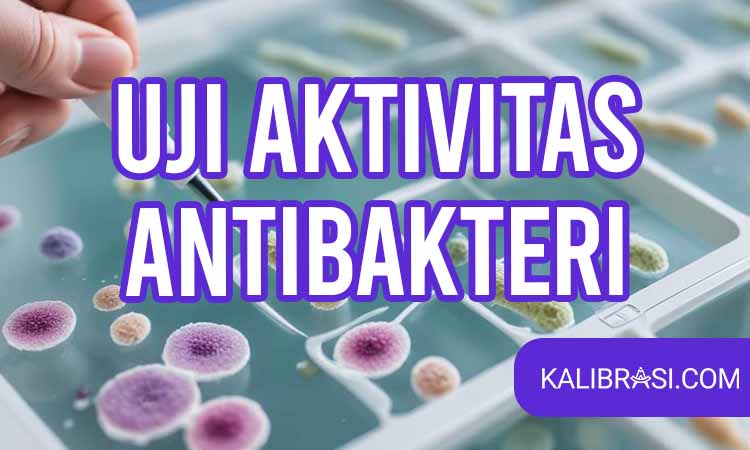 Uji Aktivitas Antibakteri Sama Dengan Uji Aktivitas Antimikroba? Simak ...