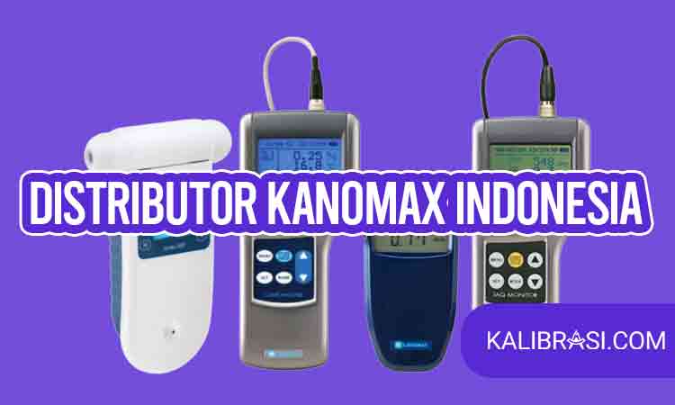 Distributor Kanomax Indonesia Resmi Terpercaya!
