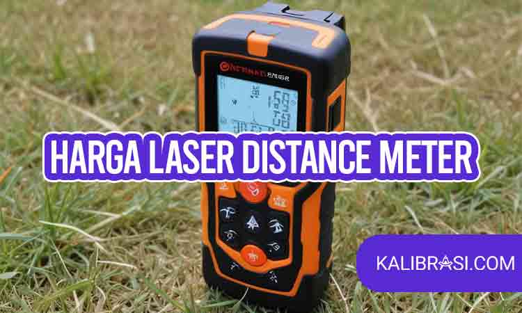 Harga Laser Distance Meter Terbaik Serta Produknya