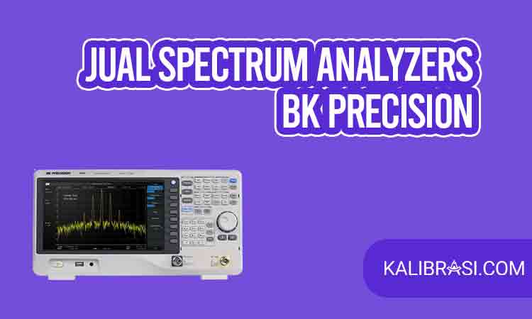 Jual Spectrum Analyzer BK Precision Terbaik